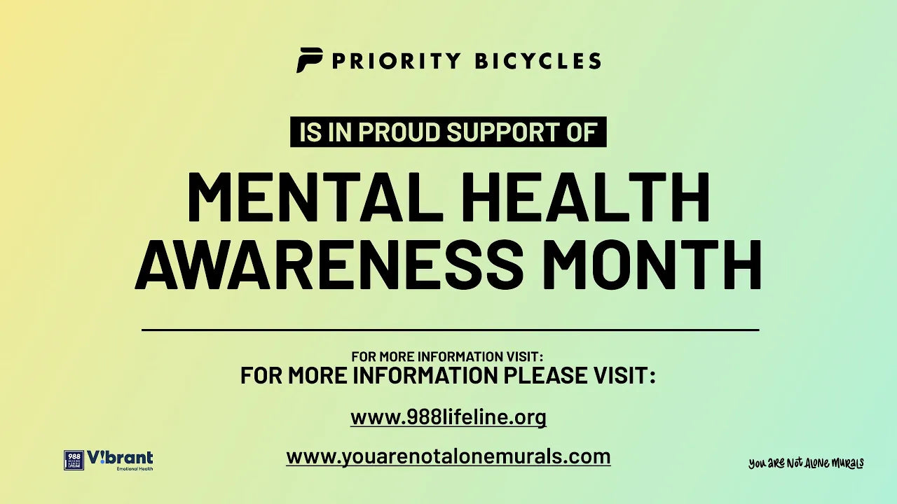 Connor's Message for Mental Health Awareness Month – Priority Bicycles