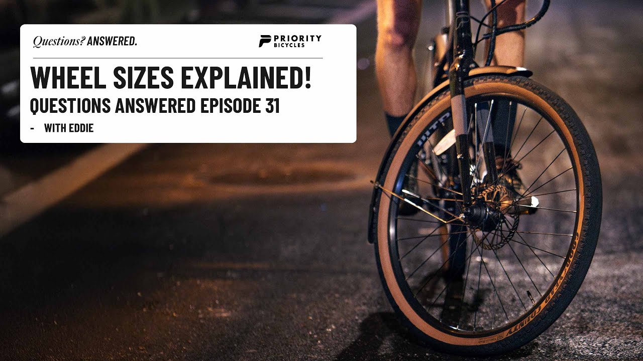Understanding Wheel and Tire Sizes: 700C vs 650B Explained – Priority ...